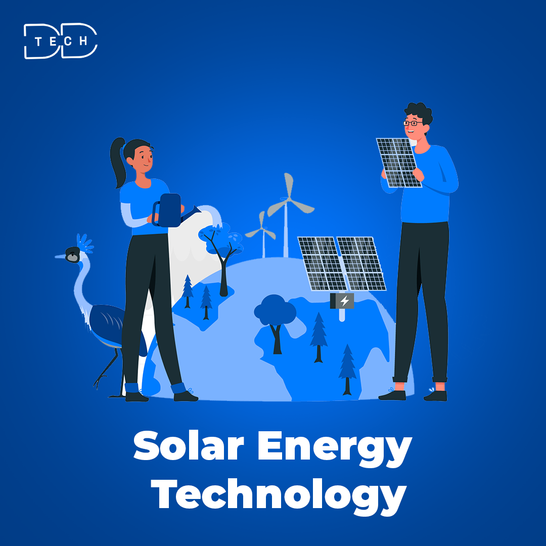 Solar Energy Technology – DD-Tech Hub